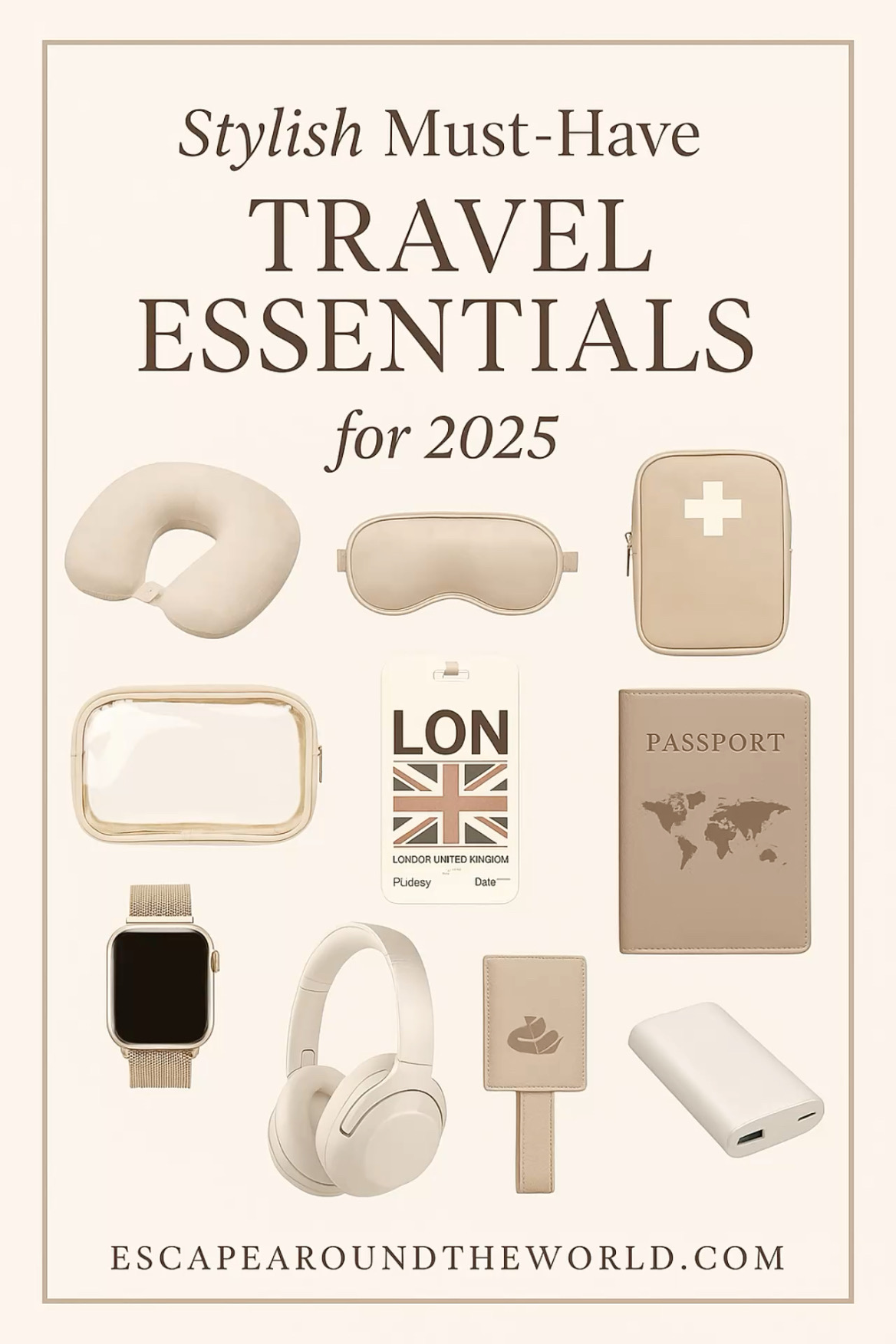 23 Must-Have and Life-Changing Travel Essentials for 2025 You Should ...